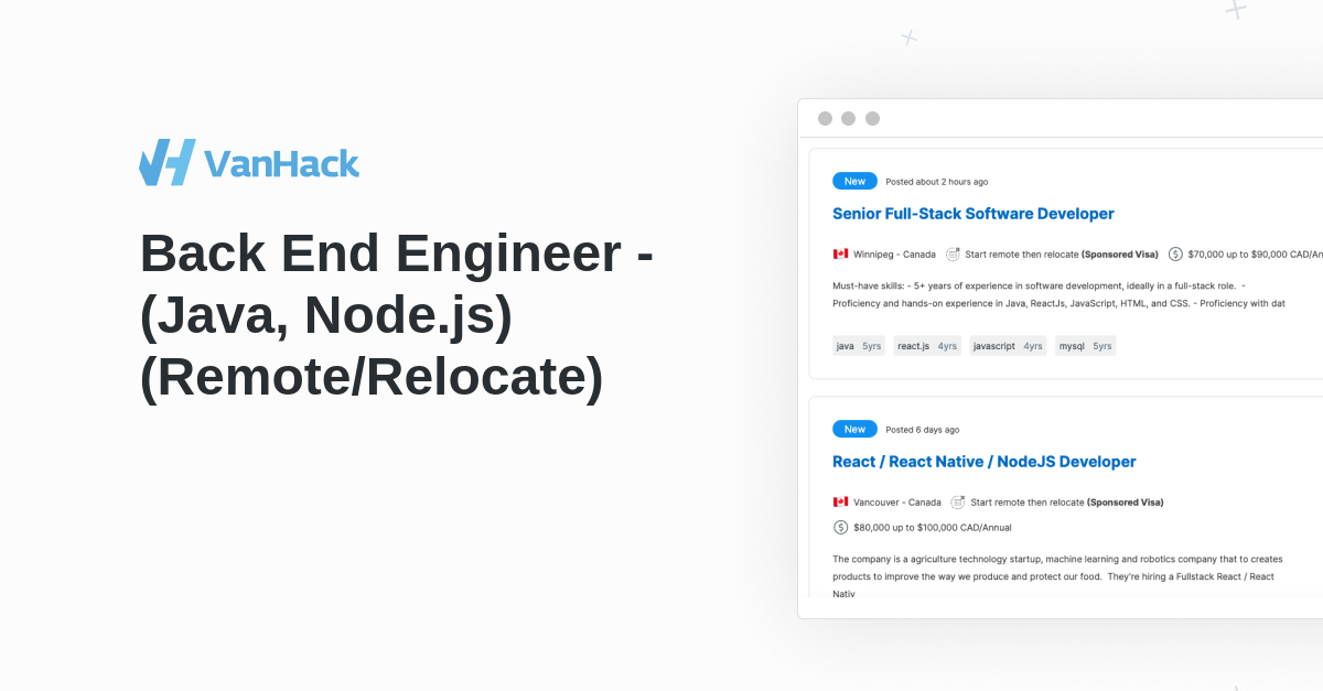 Back End Engineer - (Java, Node.js) (Remote/Relocate) - VanHack
